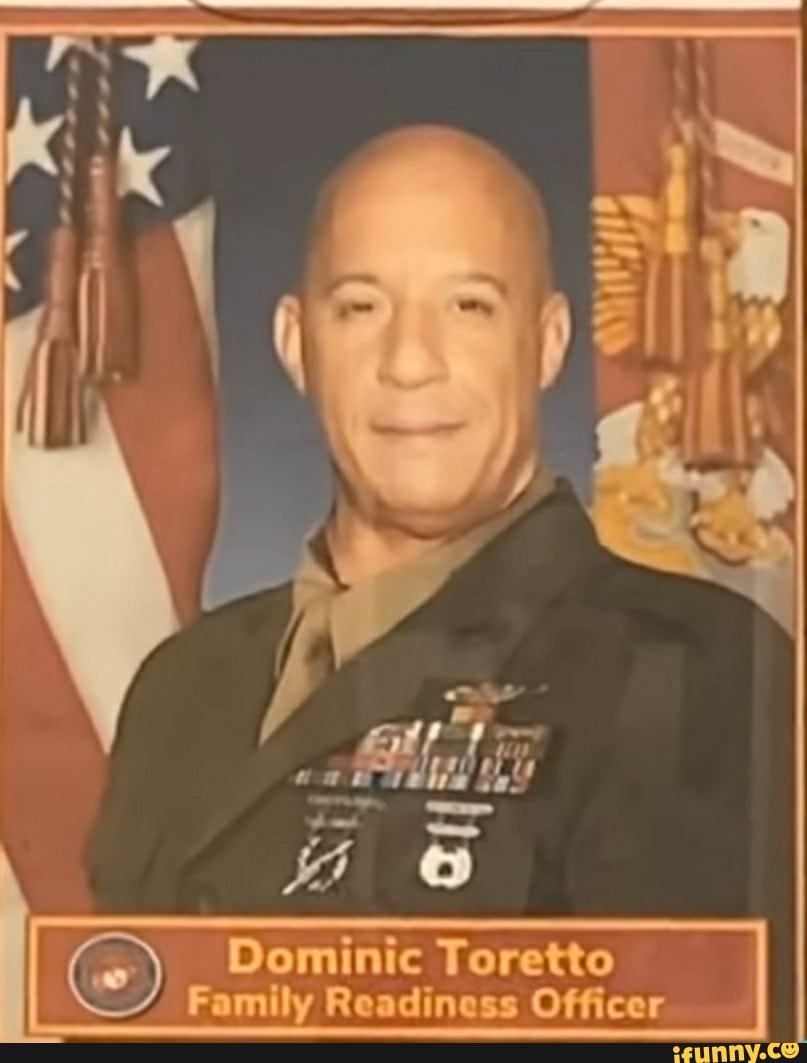 Dominic Toretto Family Readiness Officer - iFunny