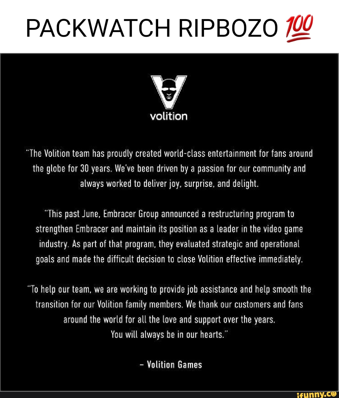 PACKWATCH RIPBOZO volition "The Volition team has proudly created world ...