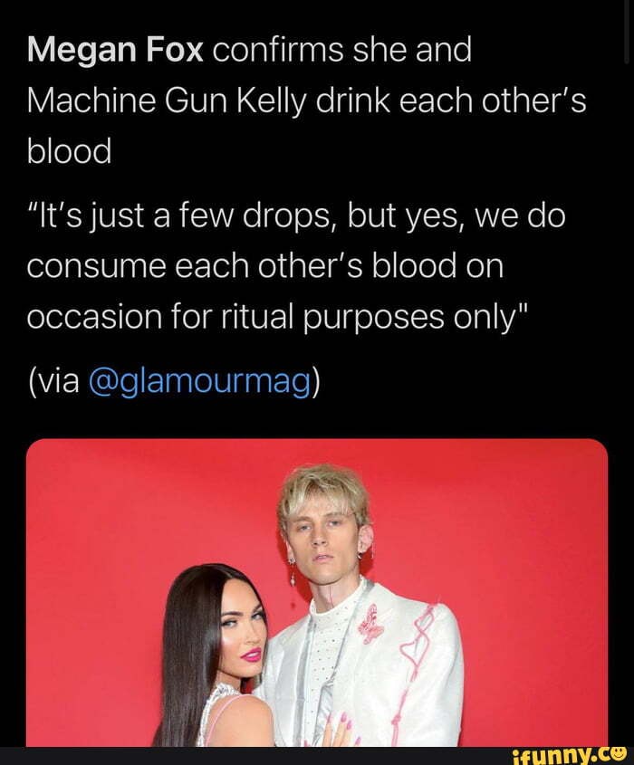 Megan Fox confirms she and Machine Gun Kelly drink each other's blood ...