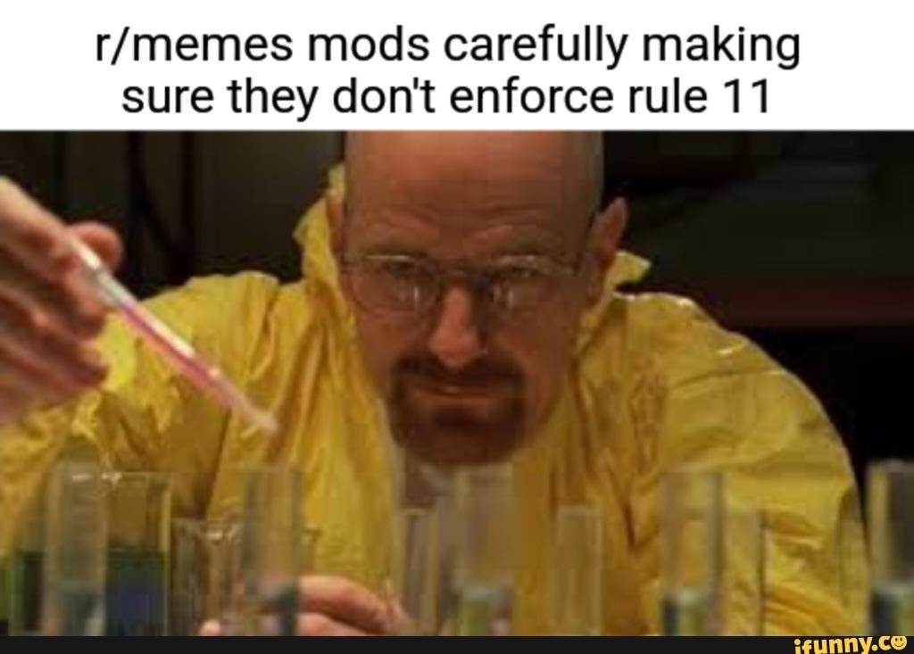 Mods carefully making sure they don't enforce rule 11 - iFunny
