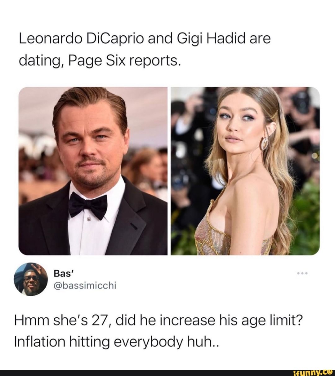 Leonardo DiCaprio and Gigi Hadid are dating, Page Six reports. Hmm she ...
