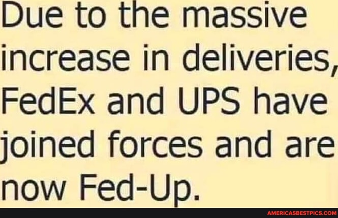 Due to the massive increase in deliveries, FedEx and UPS have joined ...