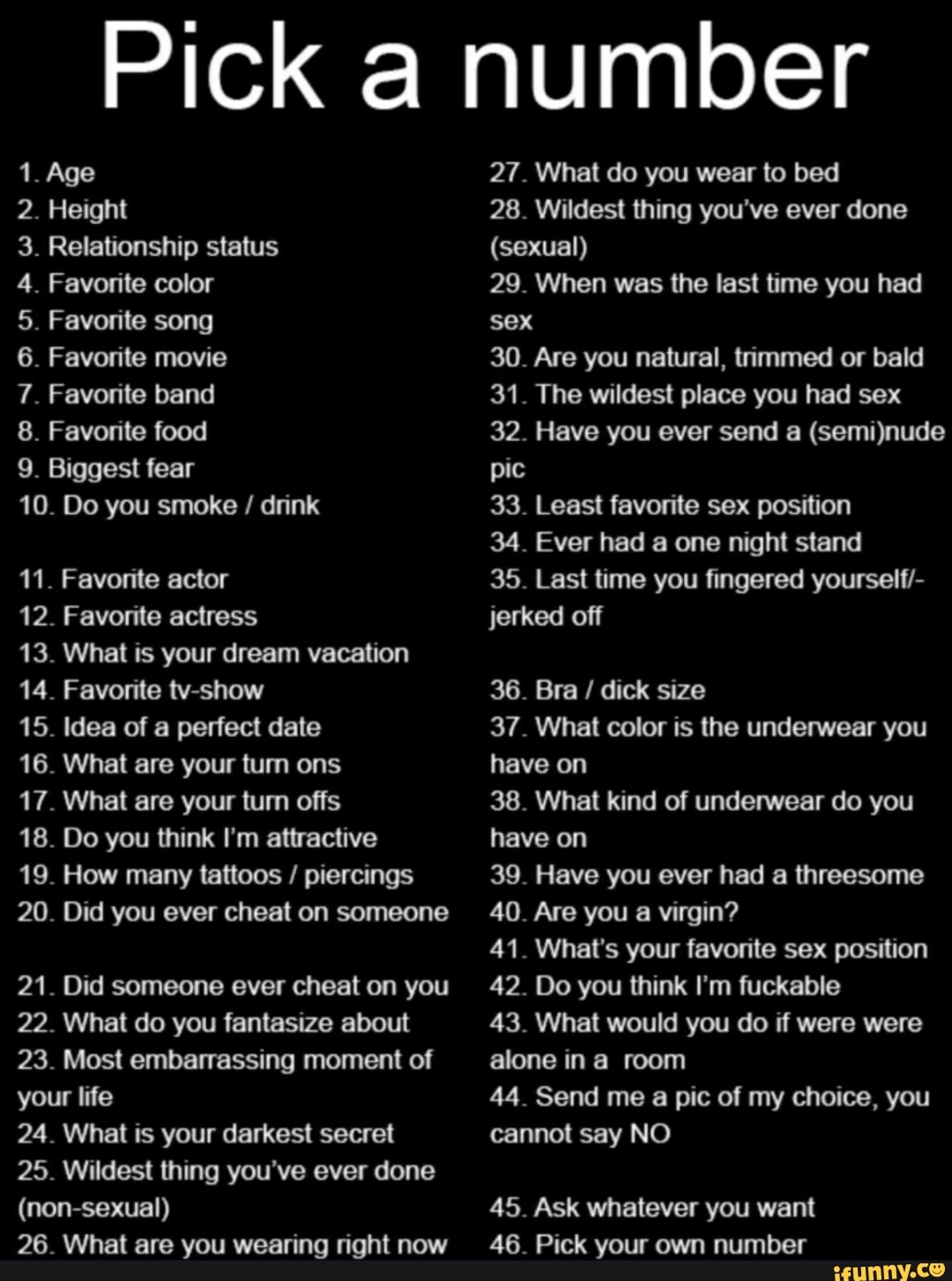 Pick A Number 1 Age 2 Height 3 Relationship Status 5 Favorite Song Pick A Number 1 Age 2 Height 3 Relationship Status 5 Favorite Song