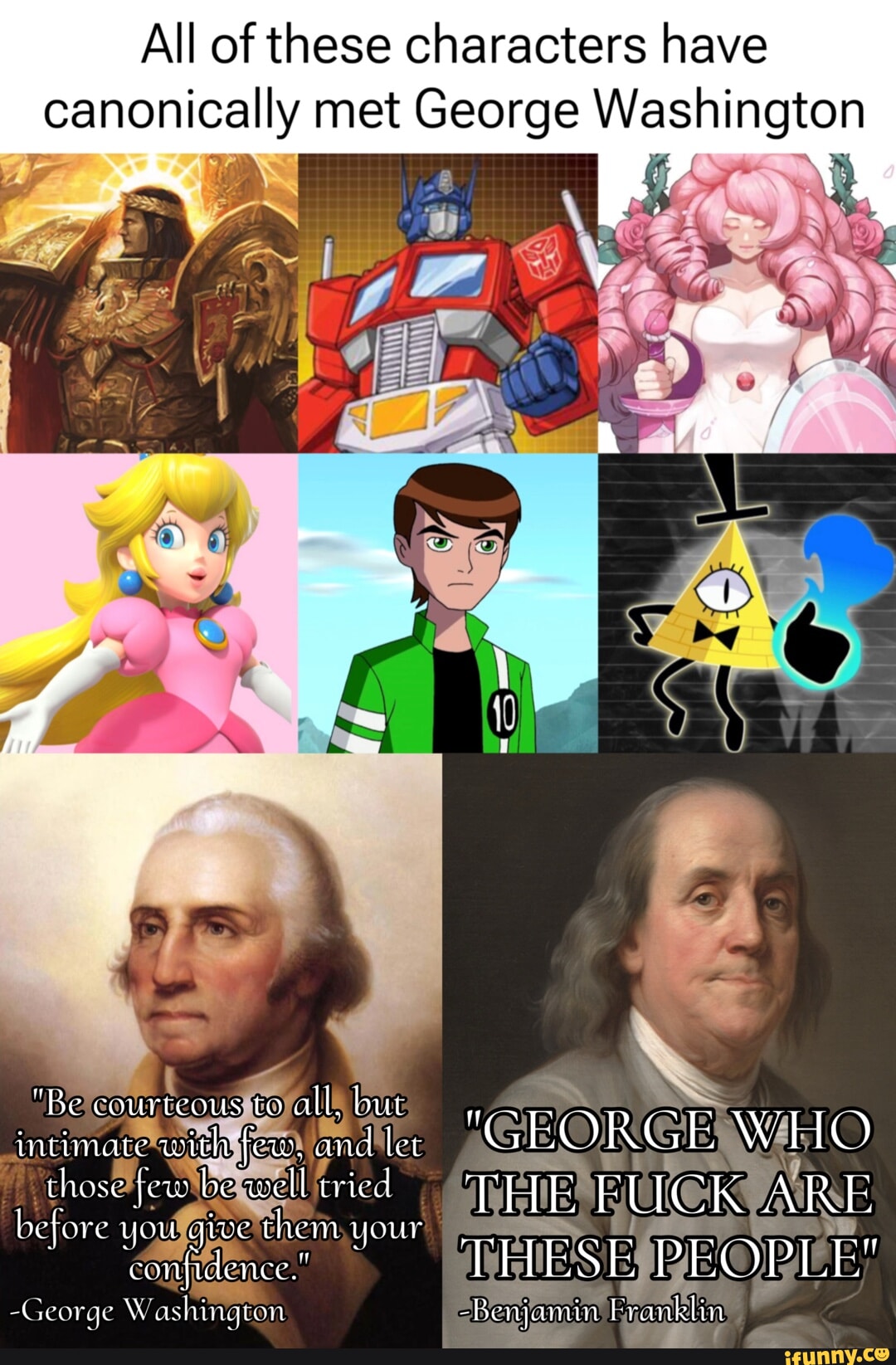 All of these characters have canonically met George Washington "Be ...