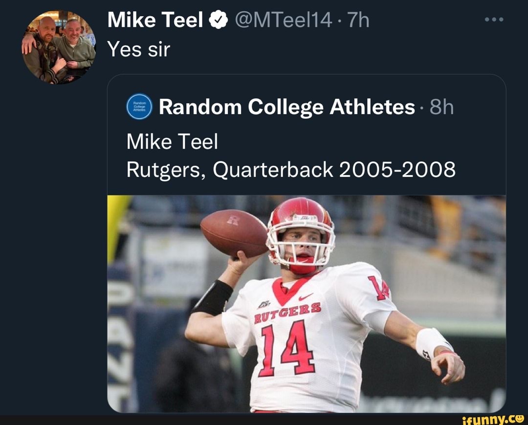 Mike Teel @ @MTeel14 Yes sir Random College Athletes Mike Teel Rutgers ...