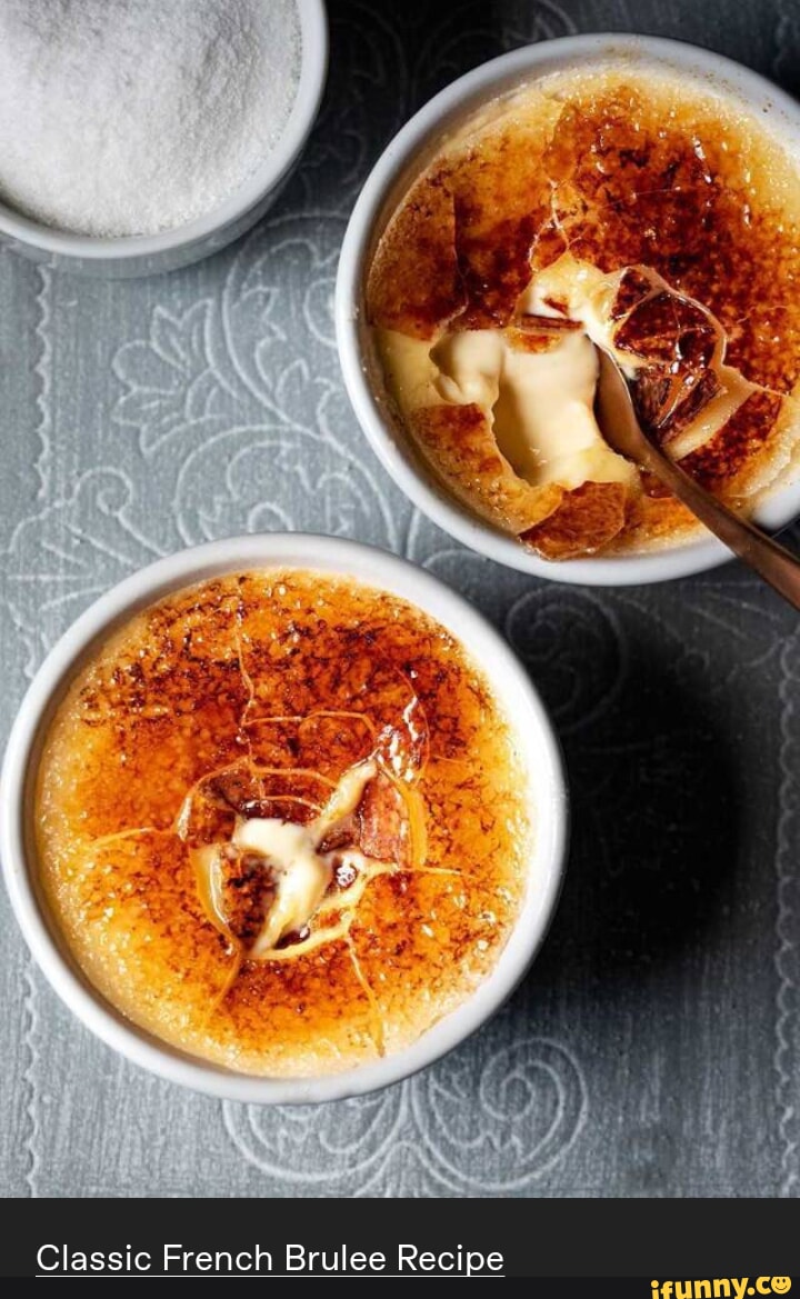 Brulee memes. Best Collection of funny Brulee pictures on iFunny