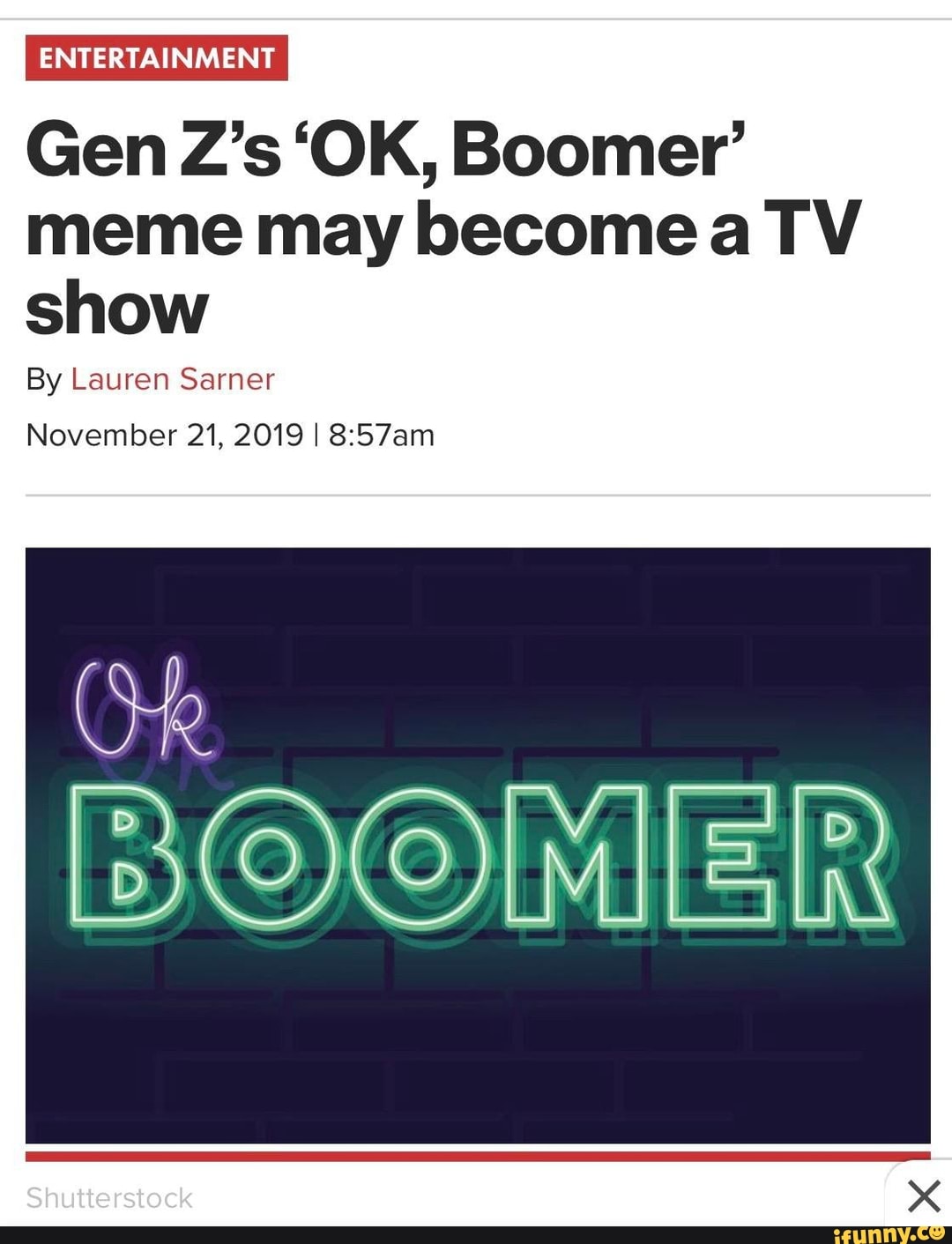ENTERTAINMENT Gen Z’s ‘OK, Boomer’ meme may become a TV show By Lauren ...