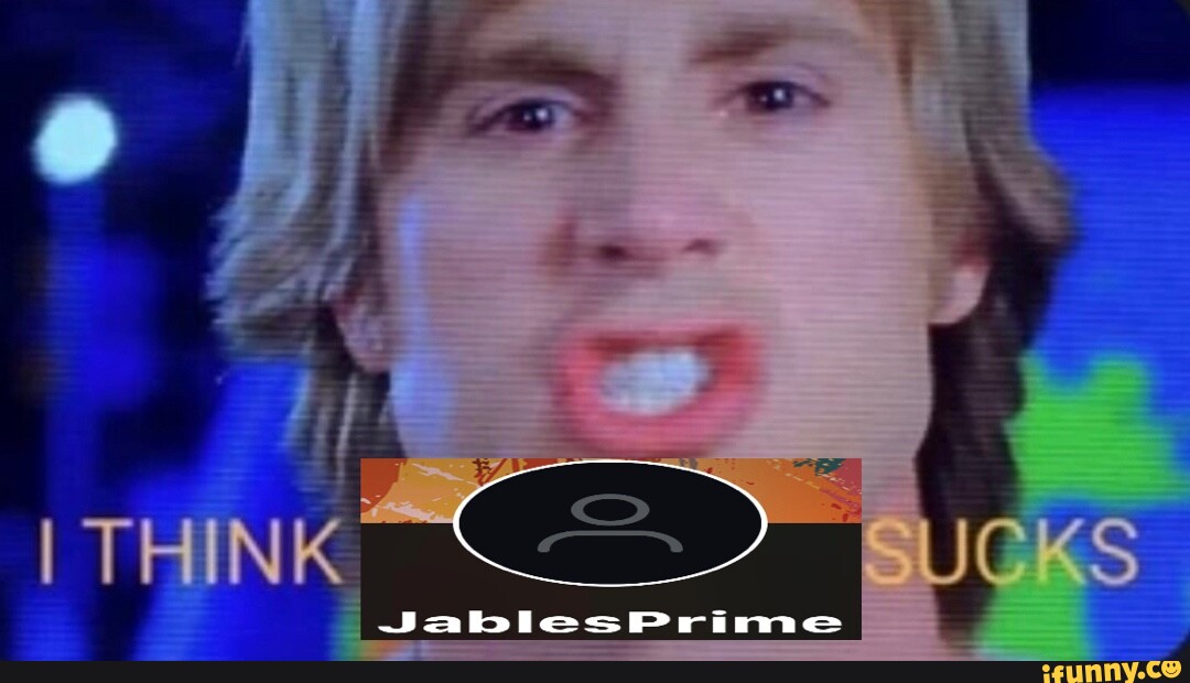 Jables memes. Best Collection of funny Jables pictures on iFunny