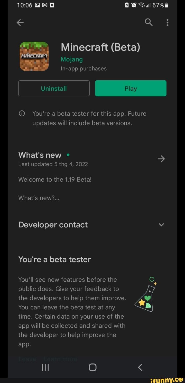 Minecraft (Beta) Mojang In app purchases Uninstall Play You're a beta ...