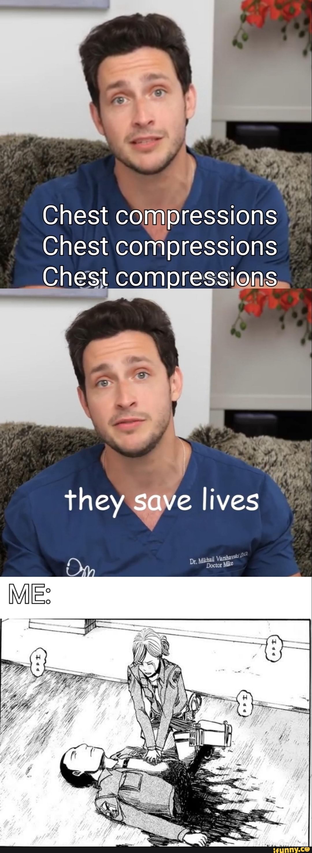 Chest compressions Chest compressions Chest compressions they save ...