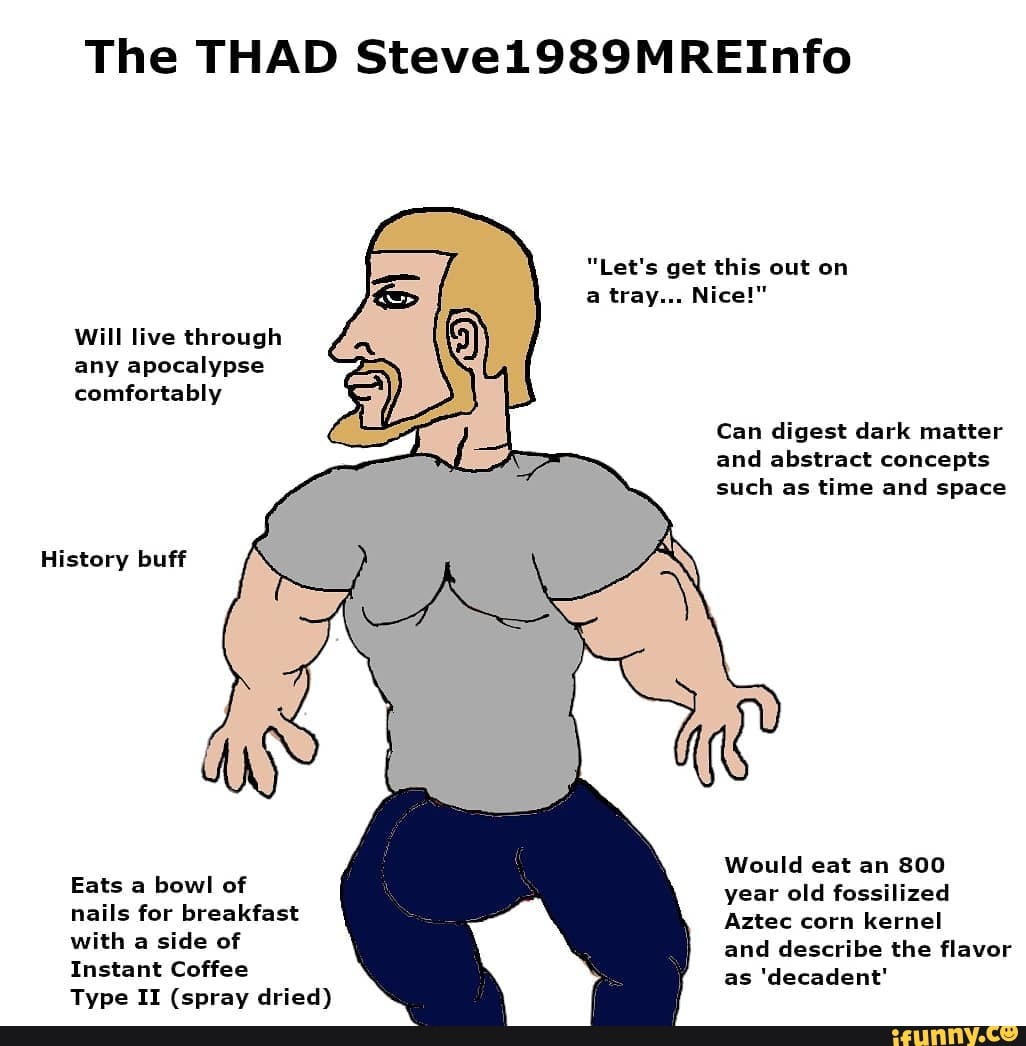 The THAD Stevei989MREInfo "Let's get this out on Will live through ...