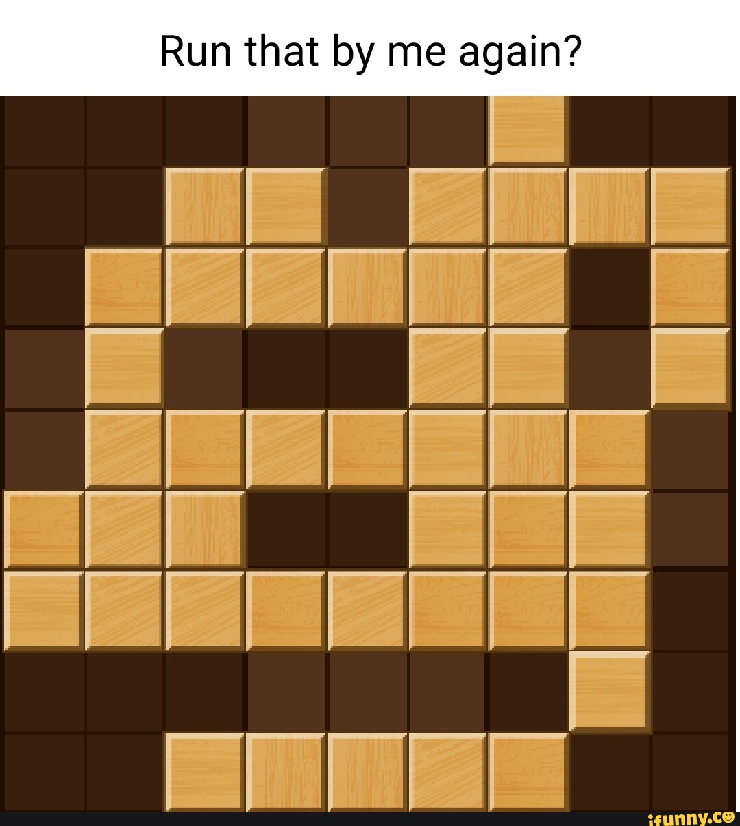 Run that by me again? II - iFunny