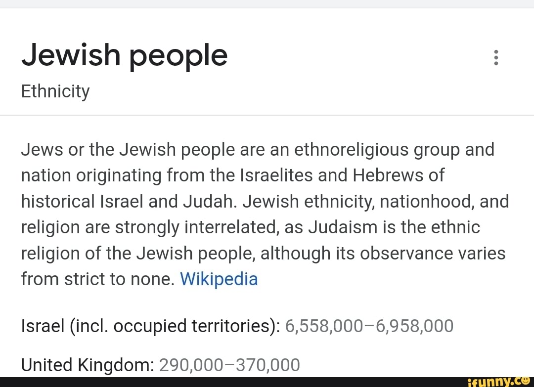 Jewish people Ethnicity Jews or the Jewish people are an ethnoreligious ...