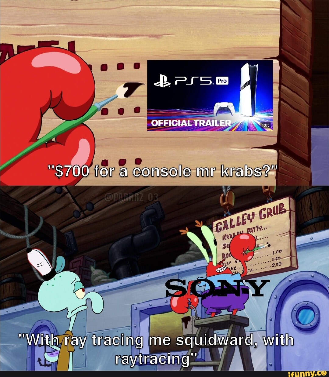 OFFICIAL TRAILER "$700 for a console mr krabs?" "With ray tracing me ...