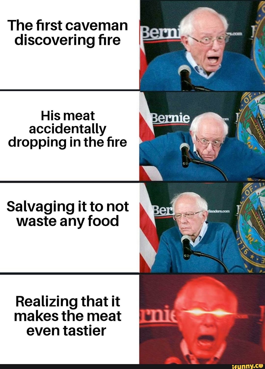 The first caveman discovering fire ps His meat accidentally dropping in ...