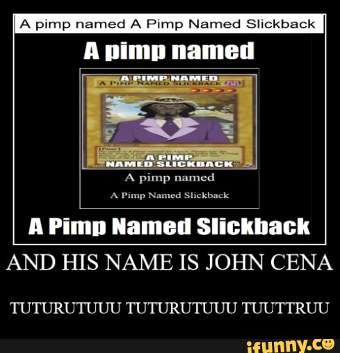A Pimp Named Slickback Pimps Prayer