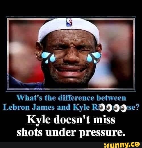 What's the difference between Lebron James and Kyle RQ999se? Kyle doesn ...