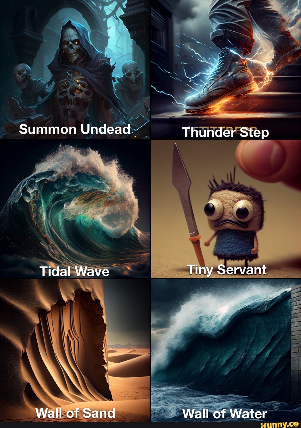 Summon Undead Thunder Step Tidal Wave Tiny Servant Wall of Sand Wall of ...