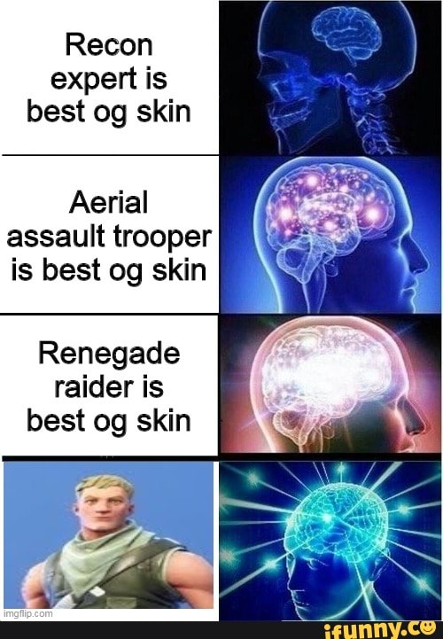 Recon expert is best og skin Aerial assault trooper is best og skin ...