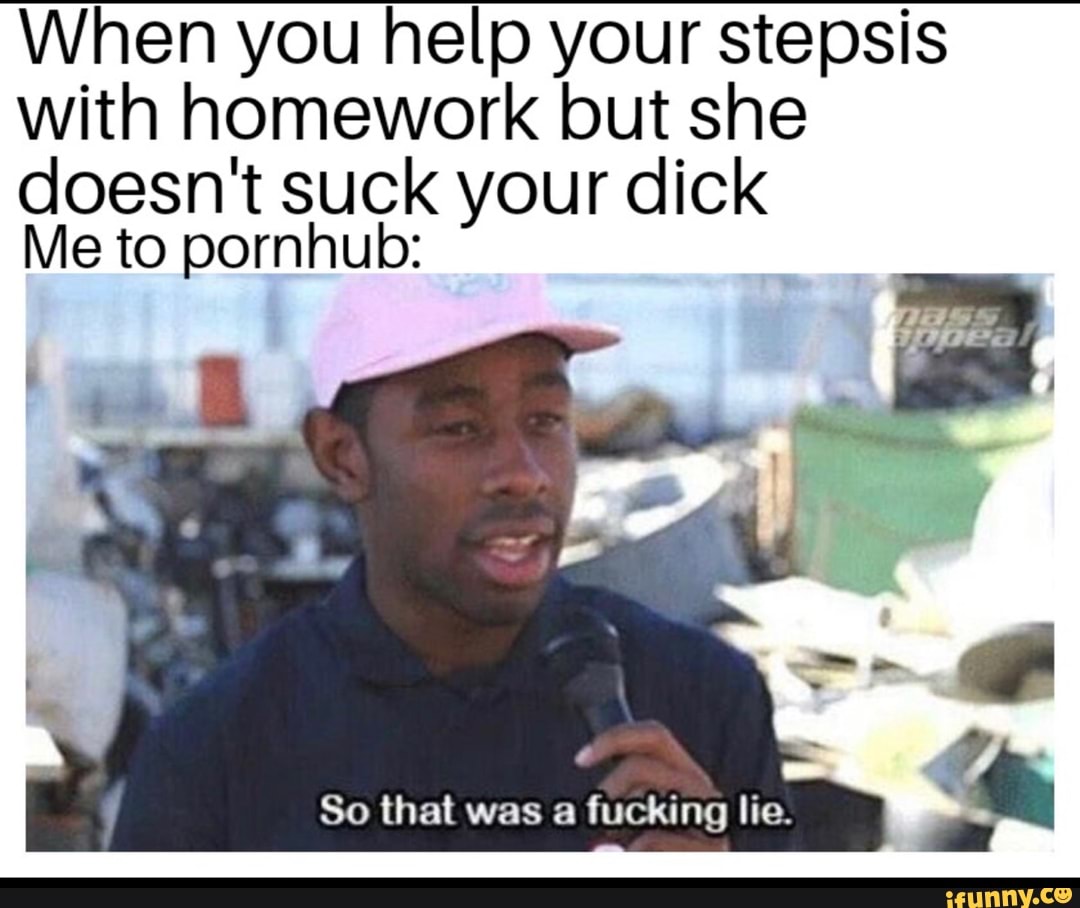 When You Help Your Stepsis With Homework But She Doesnt Suck Your Dick