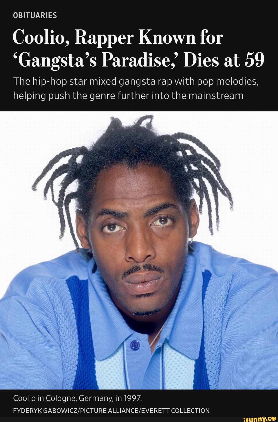 OBITUARIES Coolio, Rapper Known for 'Gangsta's Paradise, Dies at 59 The ...