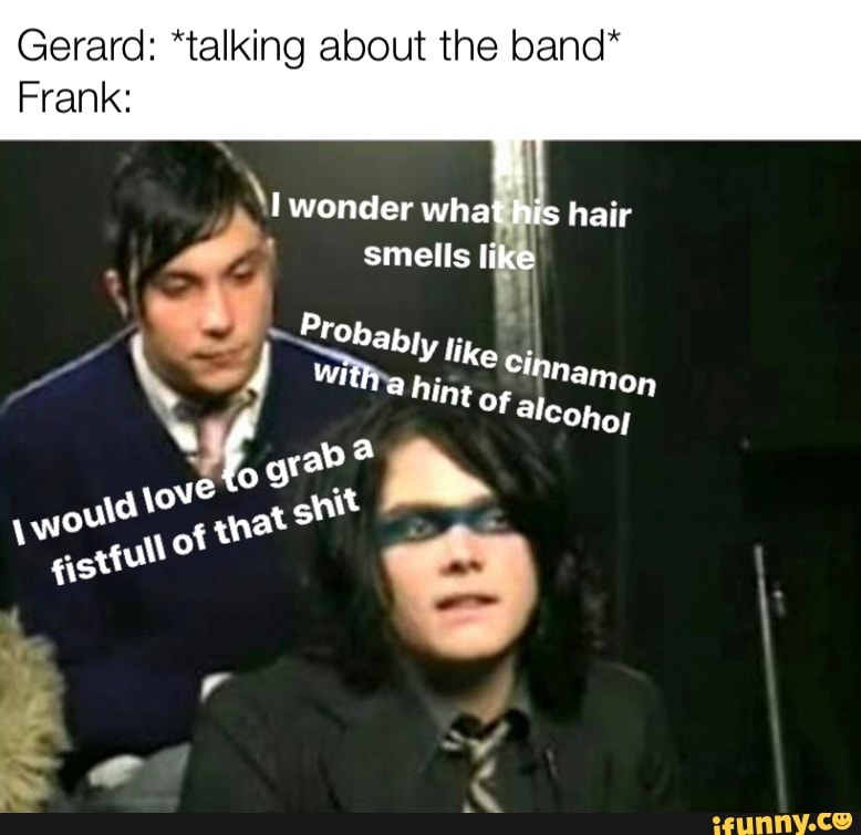 Frerard memes. Best Collection of funny Frerard pictures on iFunny