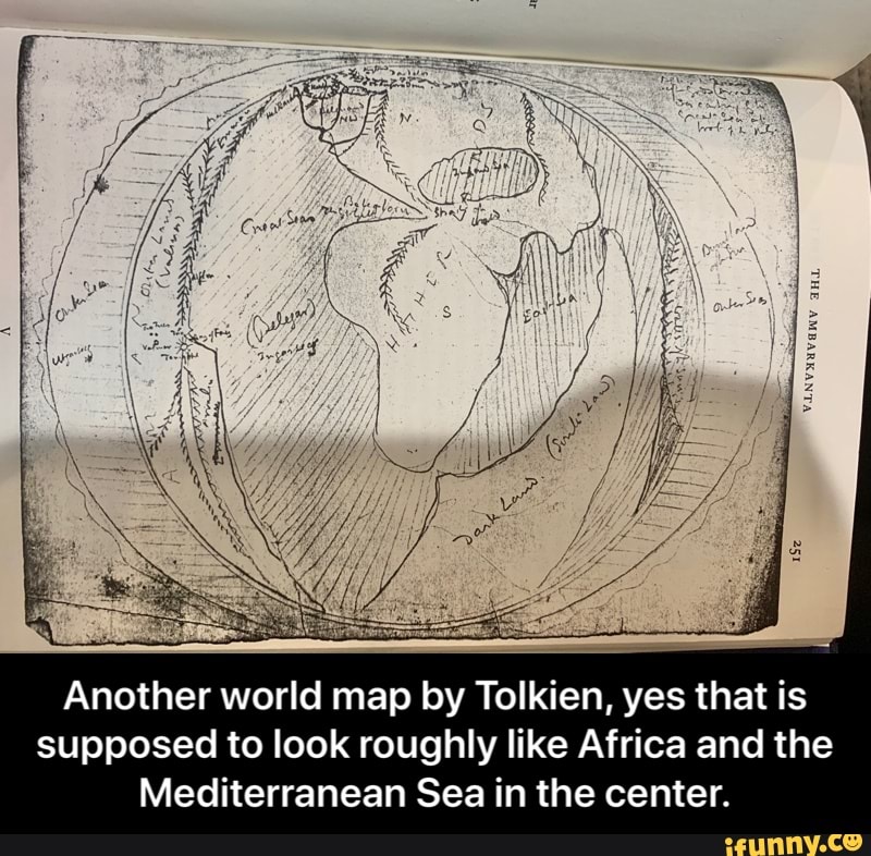 Another world map by Tolkien, yes that is supposed to look roughly like ...