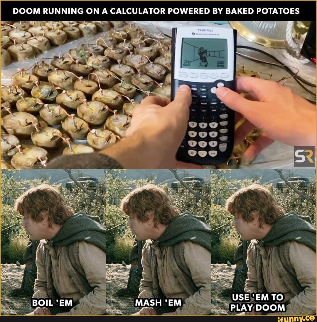 DOOM RUNNING ON A CALCULATOR POWERED BY BAKED POTATOES USE TO BOIL 'EM ...