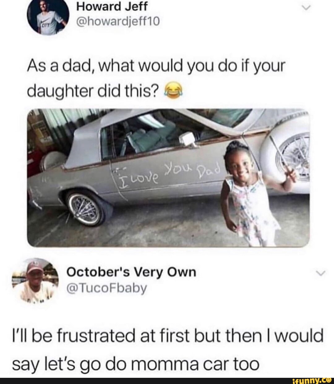 Howard Jeff @howardjeff10 As a dad, what would you do if your daughter ...