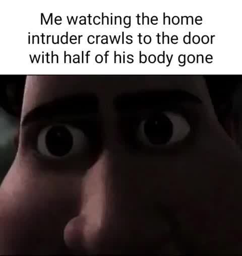 House Intruder Meme