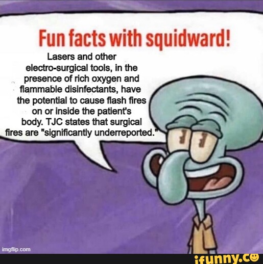 Fun facts with squidward! Lasers and other electro-surgical tools, in ...