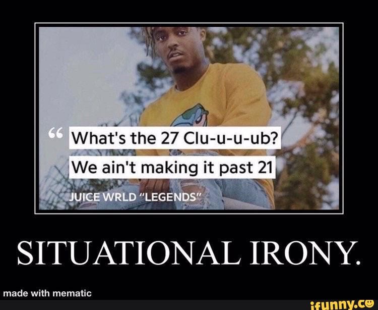 SITUATIONAL IRONY. made with mematic - iFunny