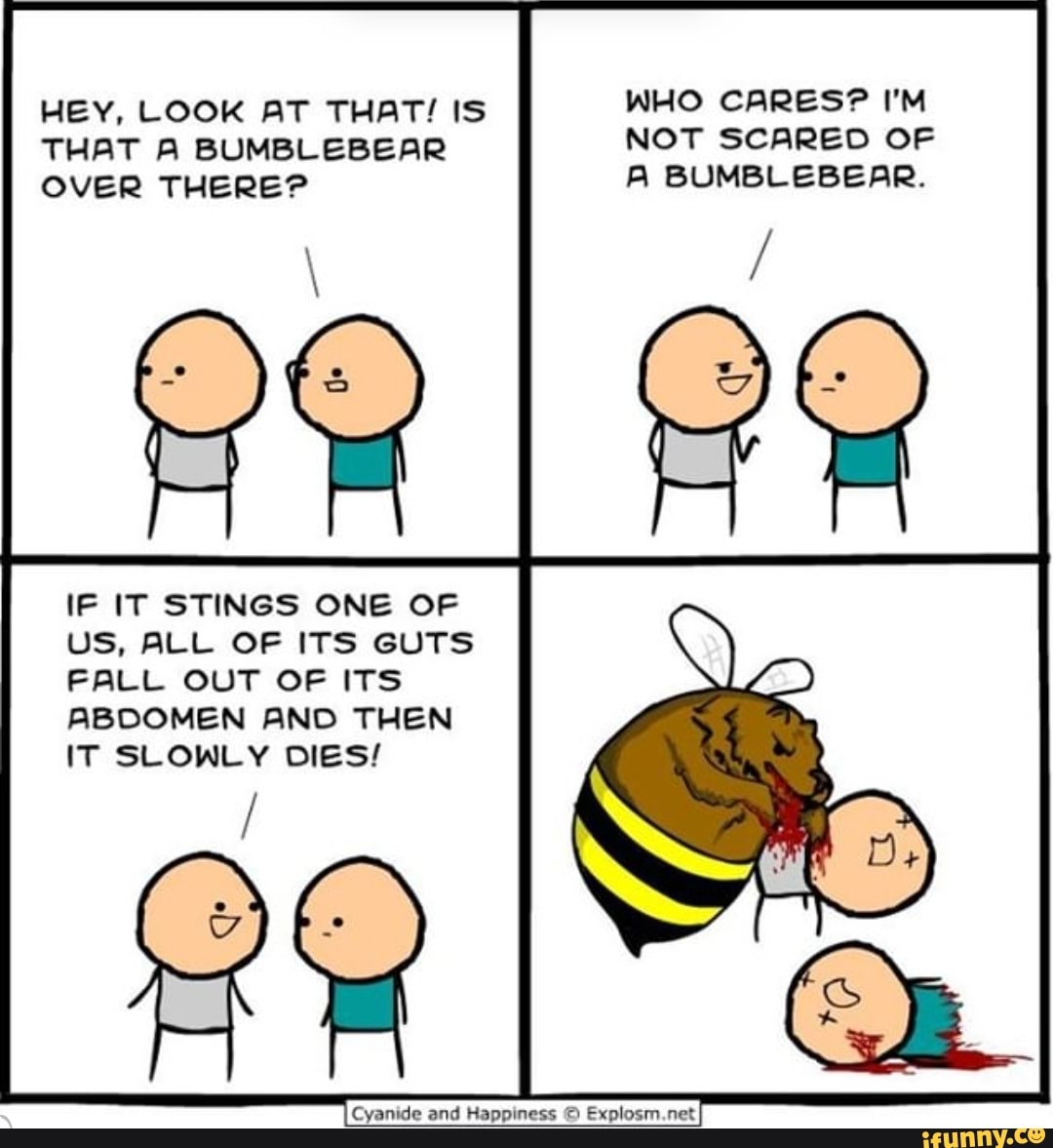 ITS RBDOMEN PND THEN IT SLOWLY DIES! IF IT STINGS ONE OF US, ALL OF ITS ...