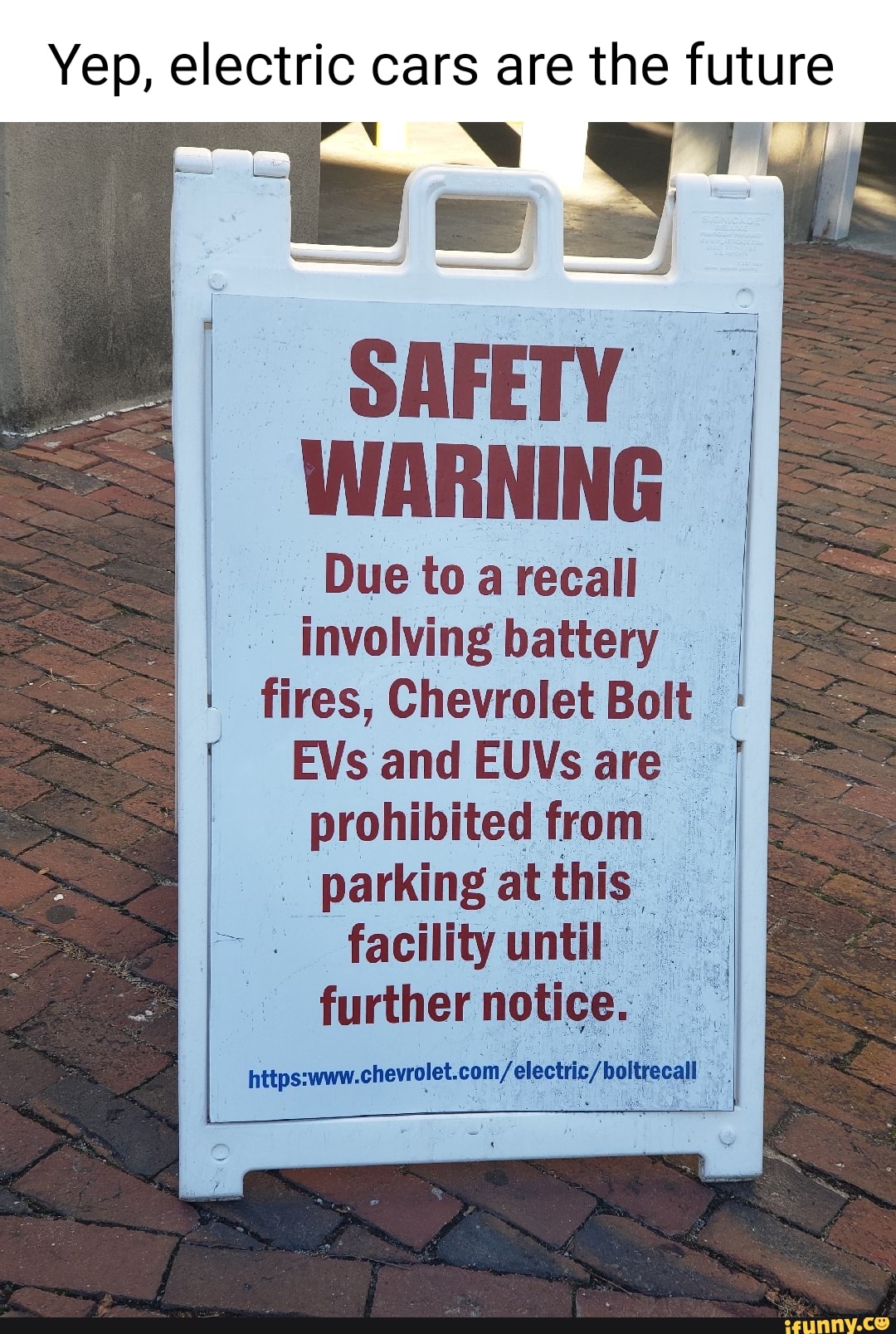 Yep, electric cars are the future SAFETY WARNING Due to arecall I ...