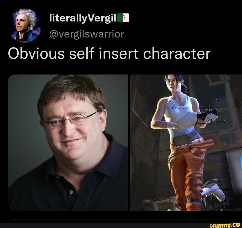 Literal @vergilswarrio Obvious self insert character - iFunny