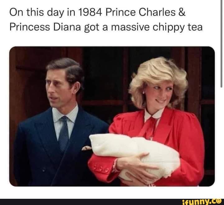 On this day in 1984 Prince Charles Princess Diana got a massive chippy ...