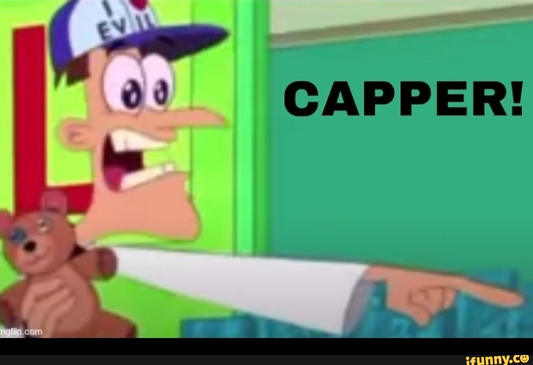 Capper memes. Best Collection of funny Capper pictures on iFunny