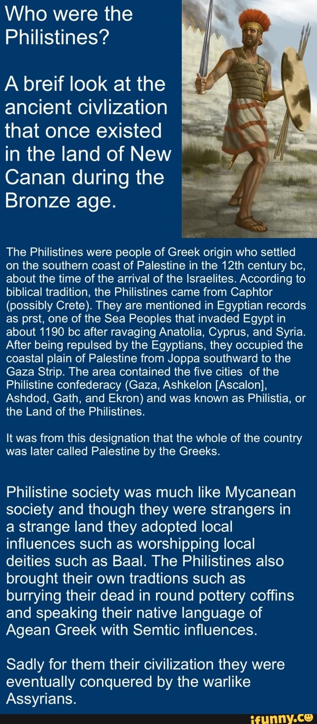 Who were the Philistines? A breif look at the ancient civlization that ...