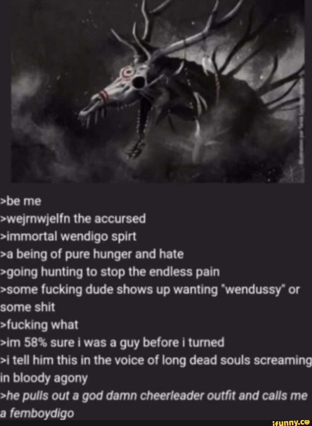 Wendigo memes. Best Collection of funny Wendigo pictures on iFunny