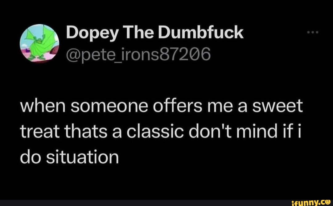 Dopey memes. Best Collection of funny Dopey pictures on iFunny