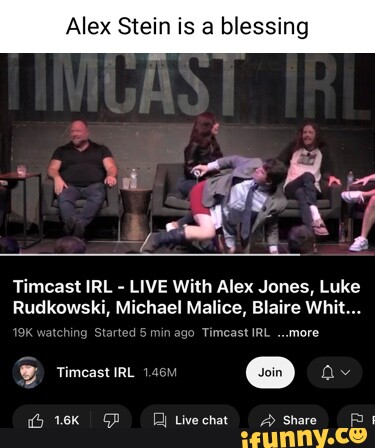 Alex Stein is a blessing Timcast IRL - LIVE With Alex Jones, Luke ...
