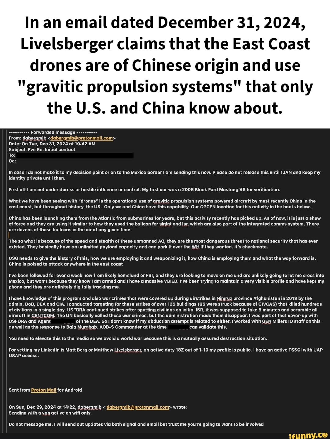 In an email dated December 31, 2024, Livelsberger claims that the East ...