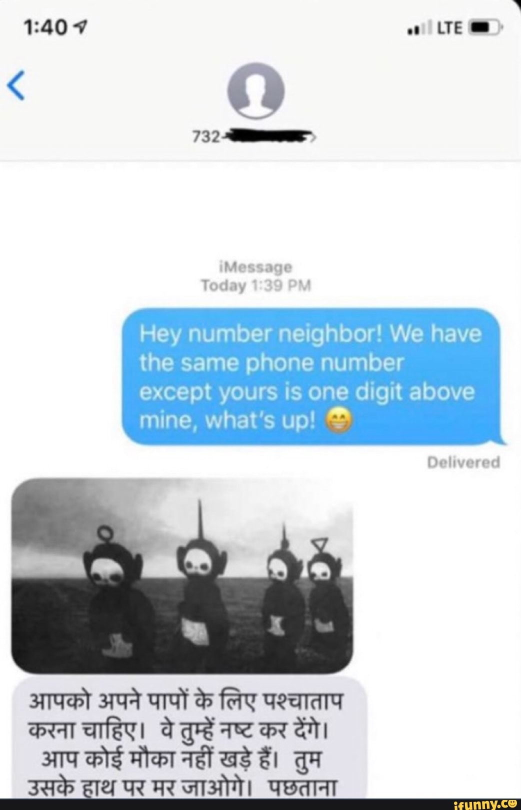 Hey number neighbor! We have the same phone number except yours is one ...