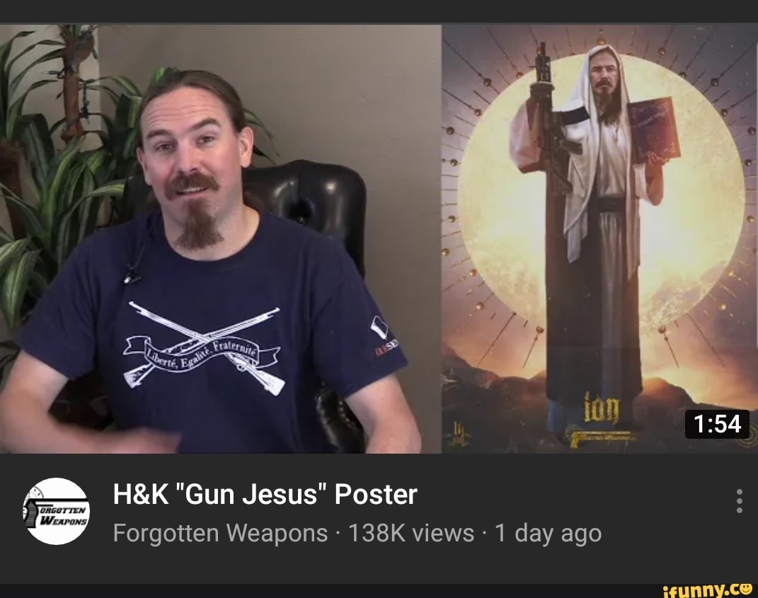 H&K "Gun Jesus" Poster W Forgotten Weapons - 138K views - 1 day ago ...