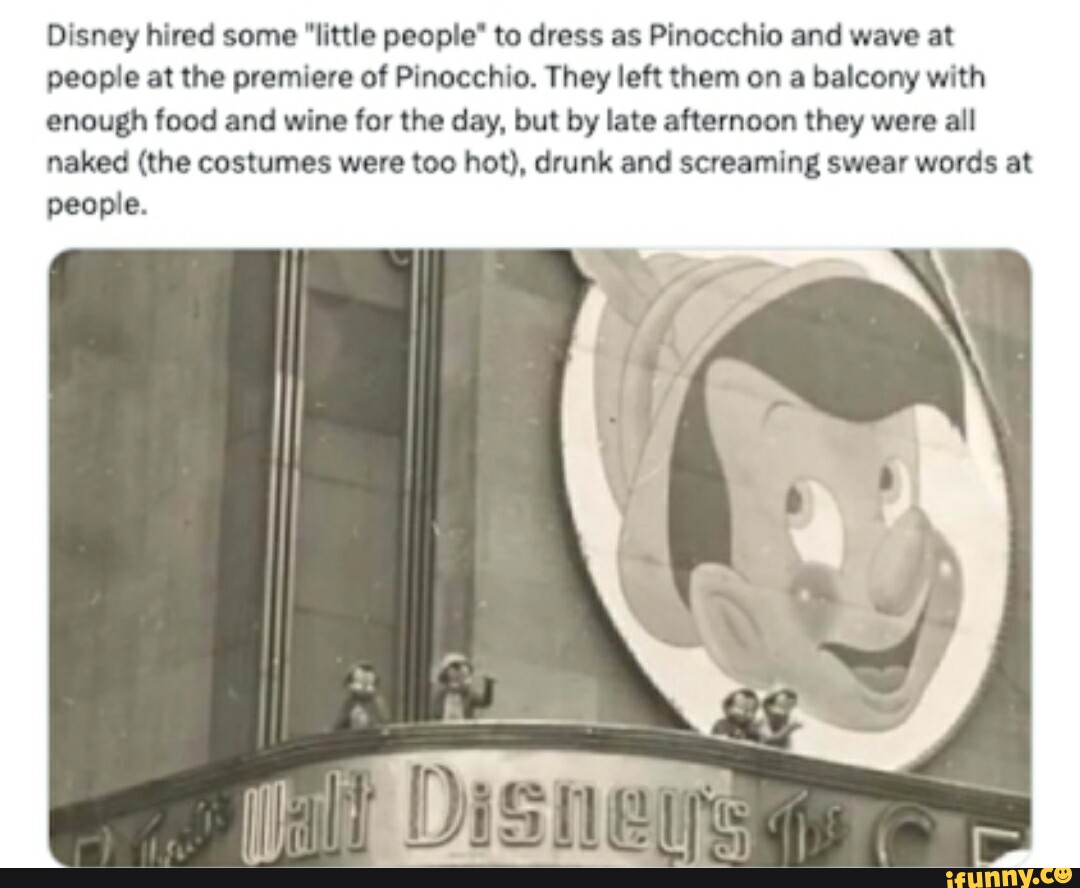 Disney hired some "little people" to dress as Pinocchio and wave at ...