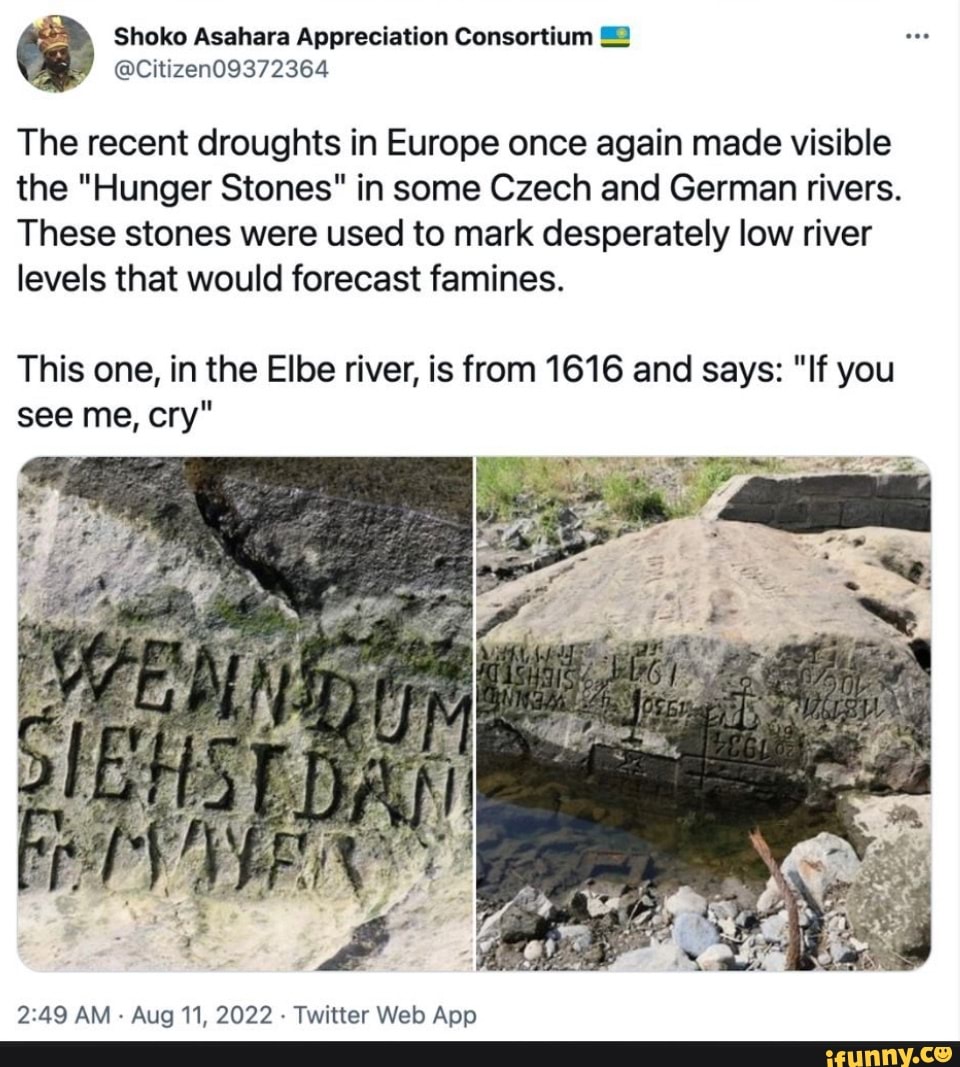 The recent droughts in Europe once again made visible the "Hunger ...