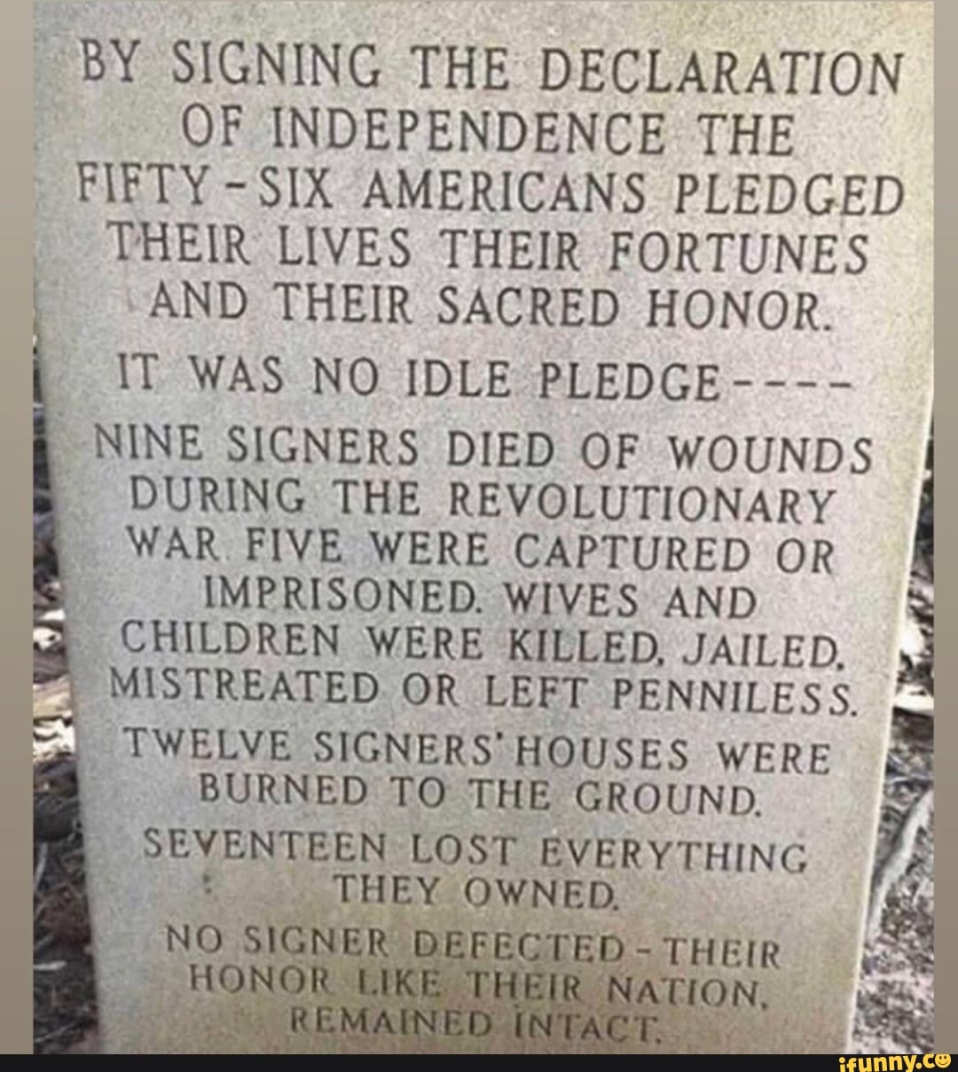 BY SIGNING THE DECLARATION OF INDEPENDENCE THE FIFTY -SIX AMERICANS ...