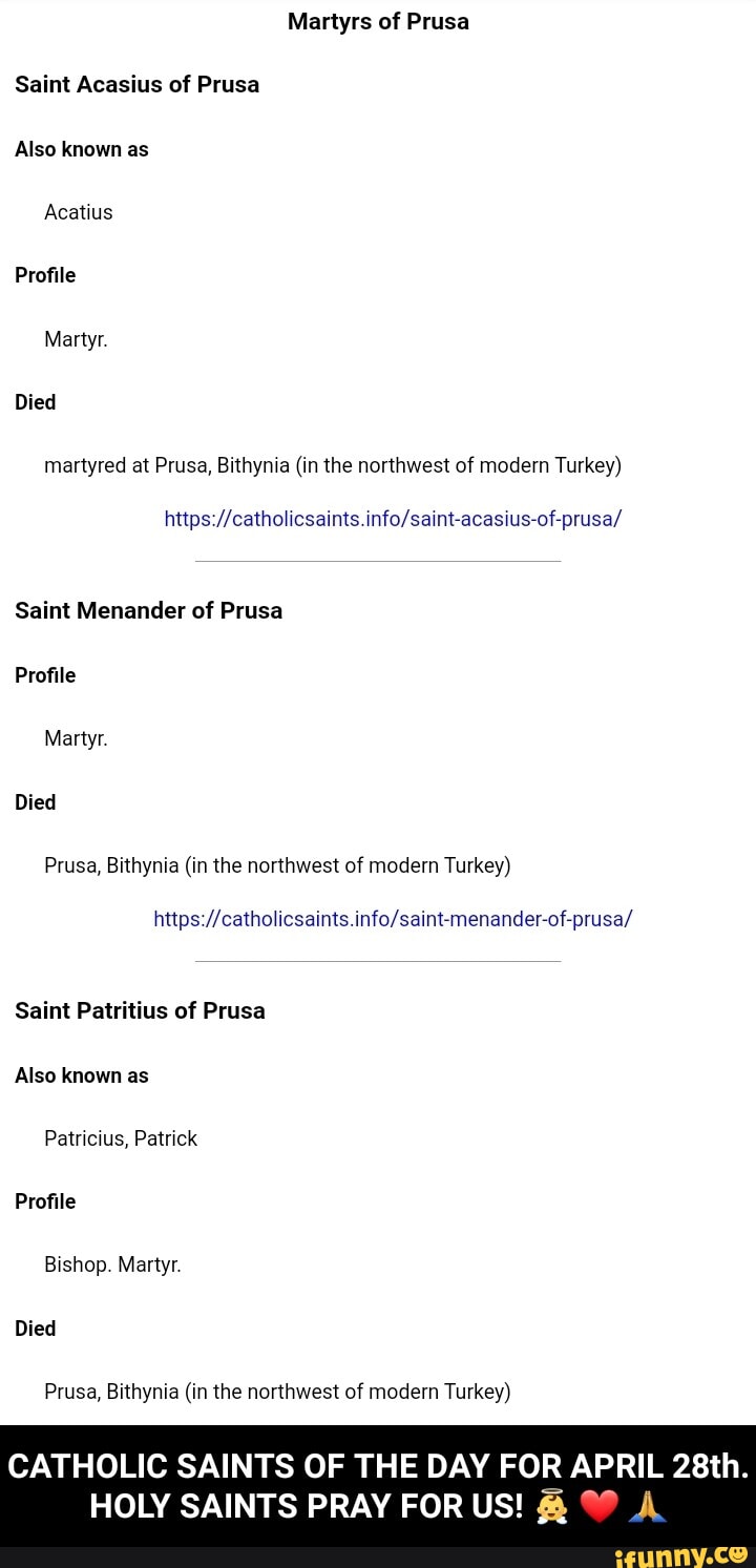 Martyrs of Prusa Saint Acasius of Prusa Also known as Acatius Profile ...