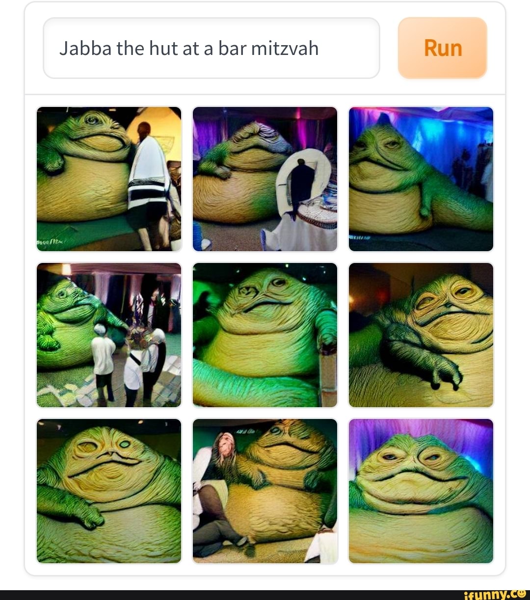 Jabba the hut at a bar mitzvah Run - iFunny