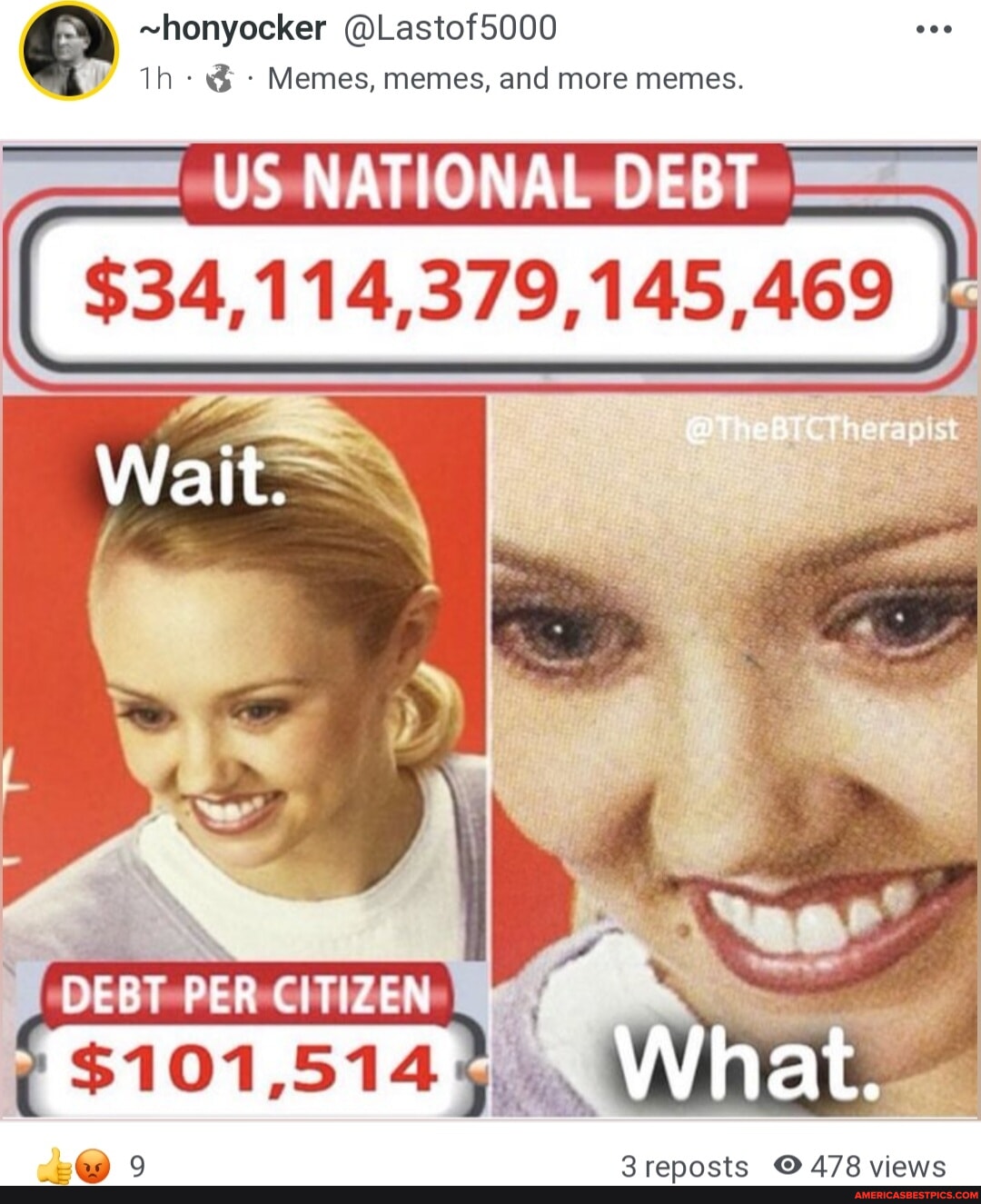 ~honyocker @Lastof5000 - - Memes, memes, and more memes. US NATIONAL DEBT $34,114,379,145,469 ...